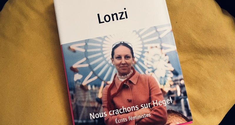 Les écrits féministes de Carla Lonzi enfin disponibles en français ...