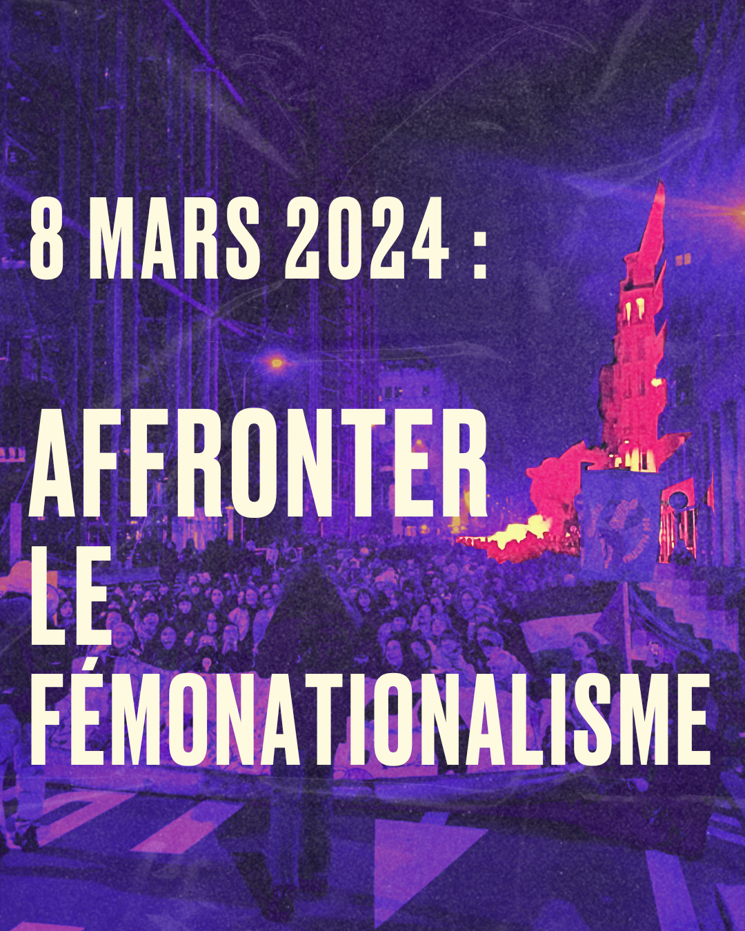 8 mars 2024 : affronter le fémonationalisme | OnePlanete