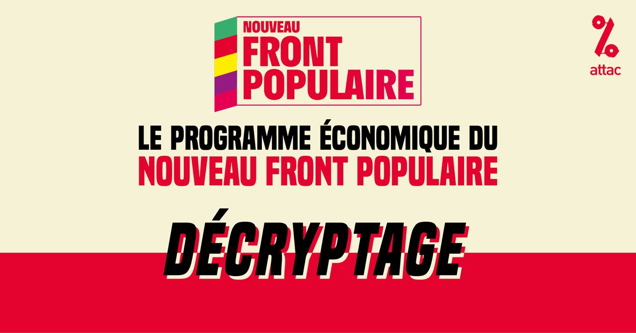 Le programme économique du nouveau Front populaire : décryptage | OnePlanete