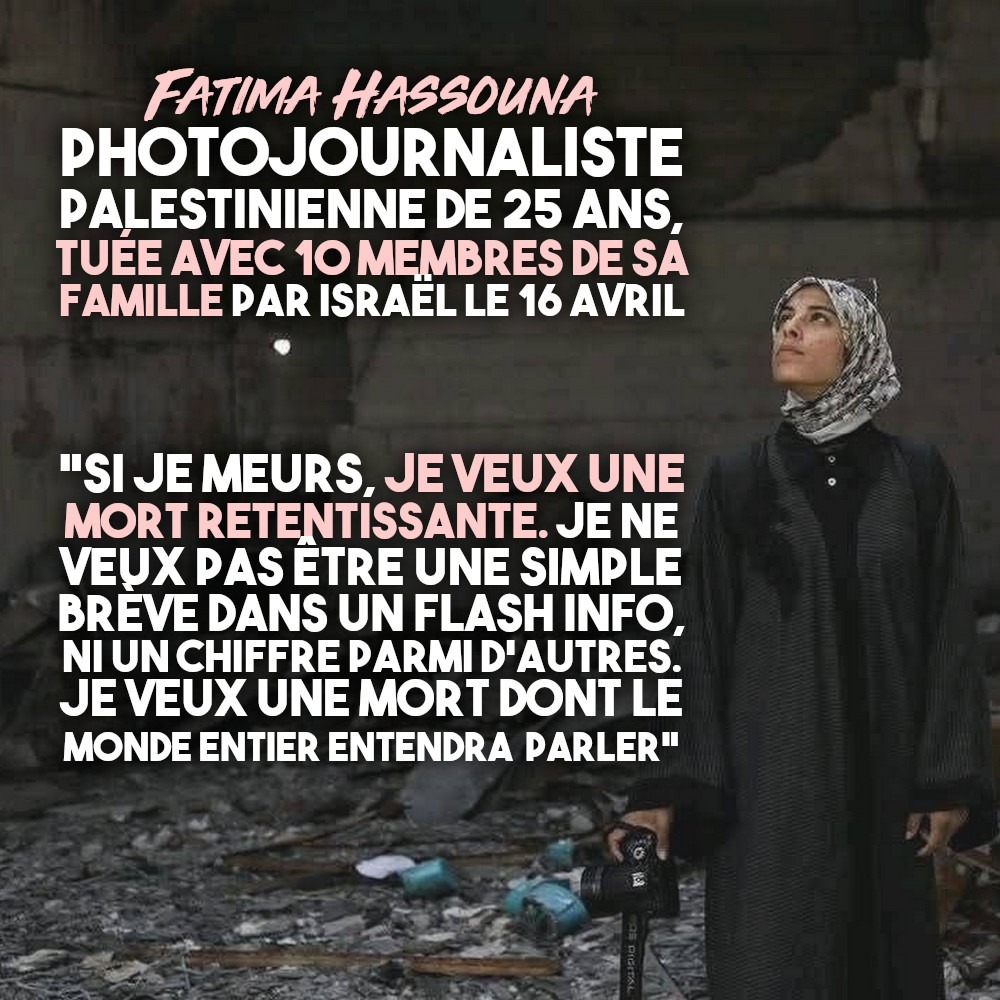 Fatima Hassouna : photojournaliste de Gaza, assassinée par Israël avec ...