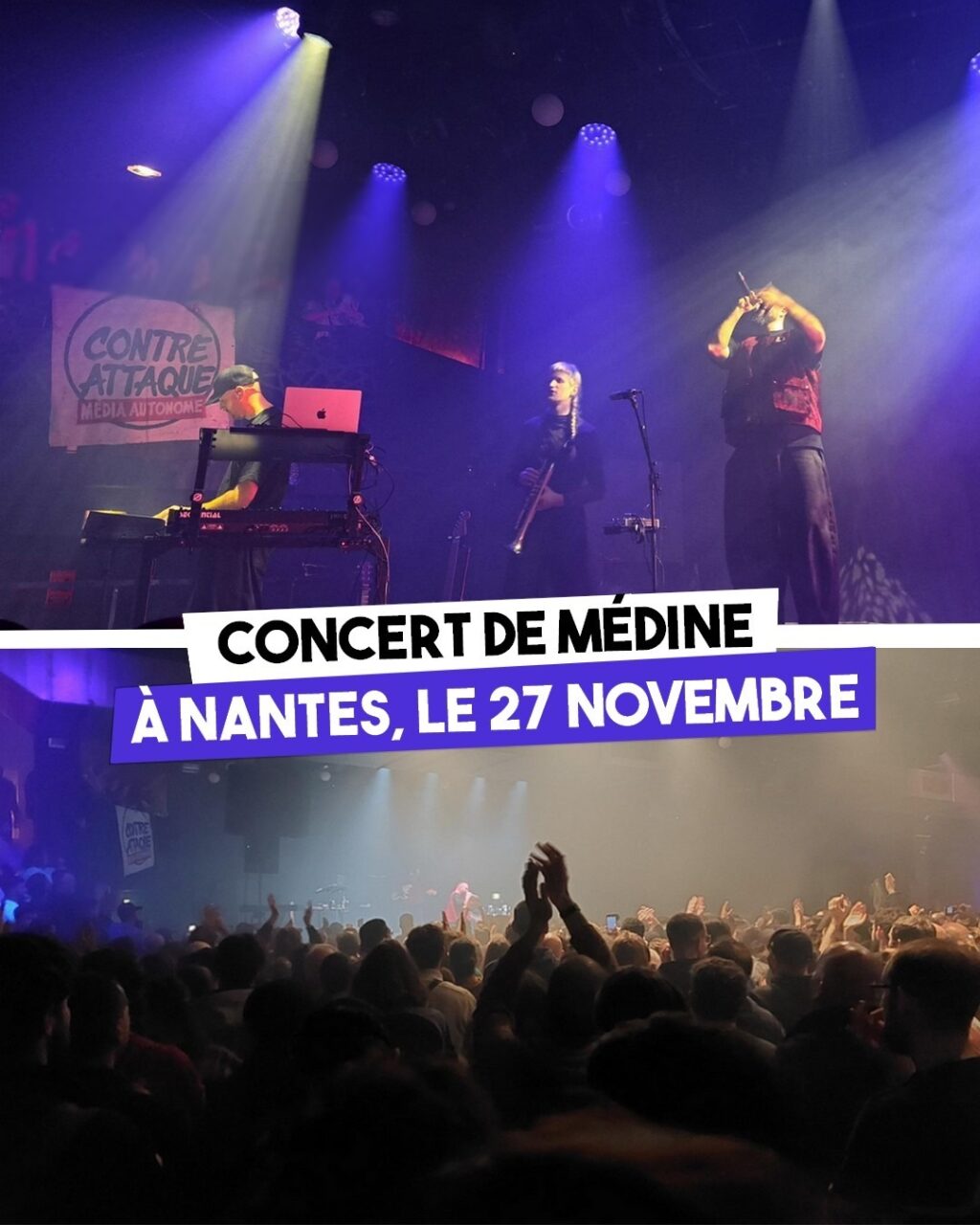 Contre Attaque au concert de Médine | OnePlanete