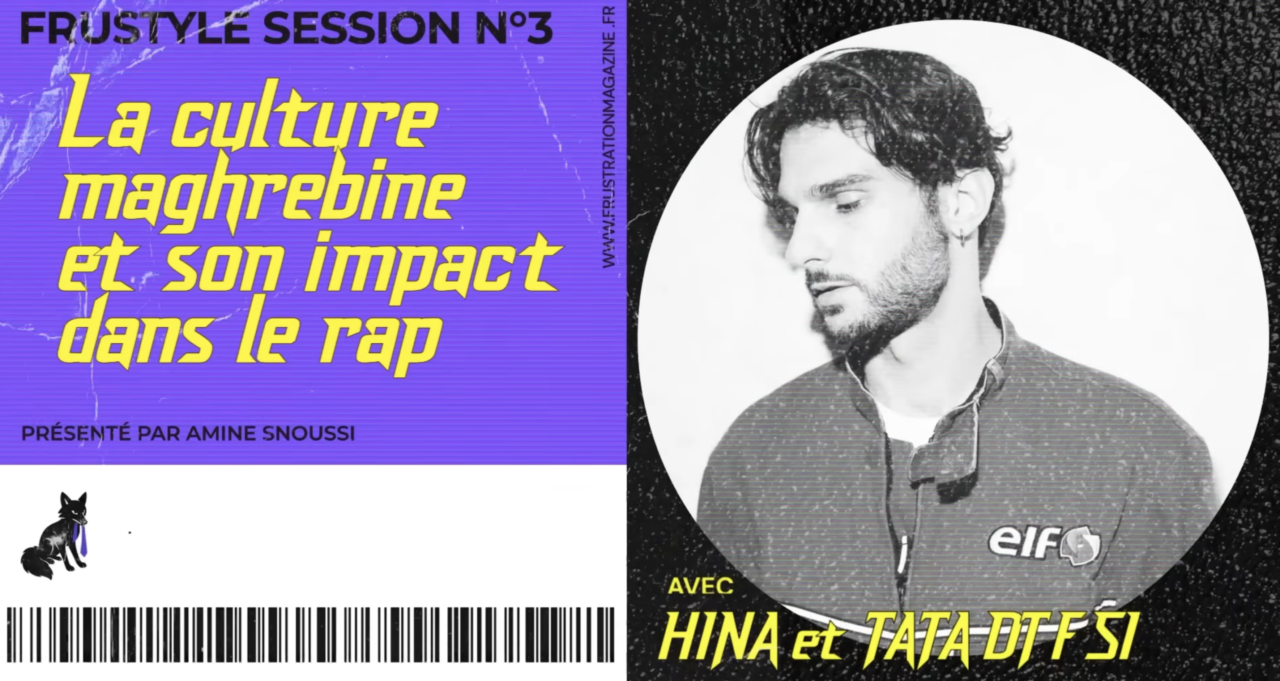 (Vidéo) La CULTURE MAGHRÉBINE et son IMPACT dans le RAP (avec HINA et ...